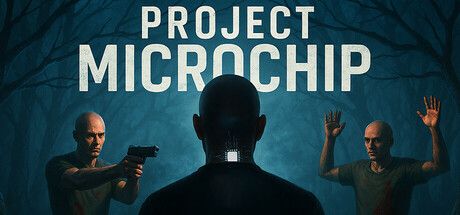 Project Microchip Release Date, Videos and Reviews